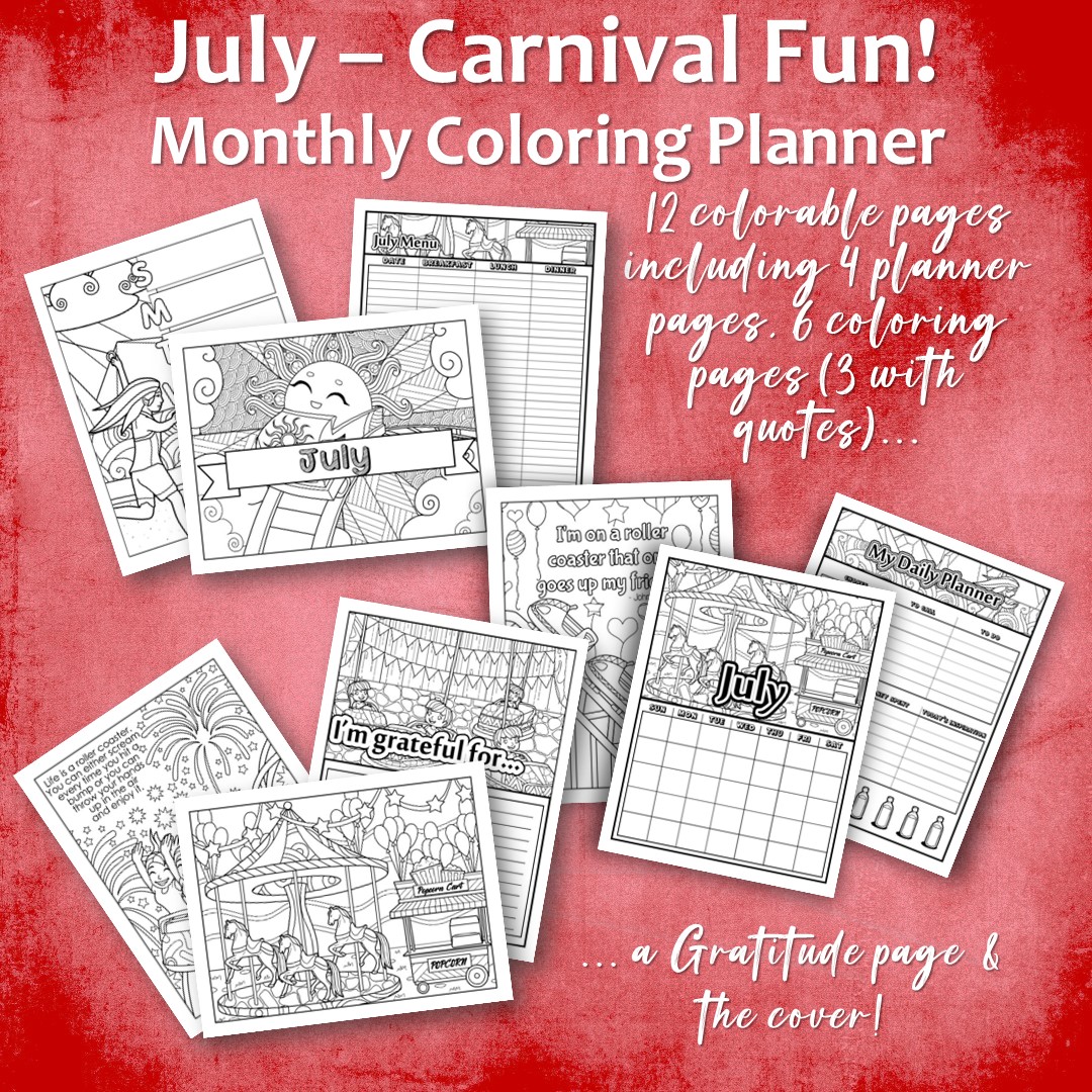July – Carnival Theme Monthly Coloring Planner - Plan Journal Color