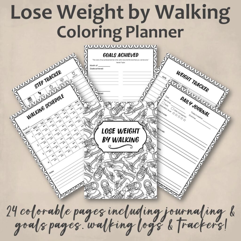 Lose Weight by Walking Coloring Planner - Plan Journal Color