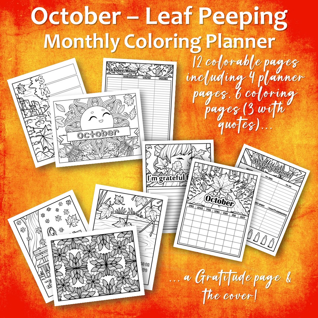 October - Leaf Peeping Monthly Coloring Planner - Plan Journal Color